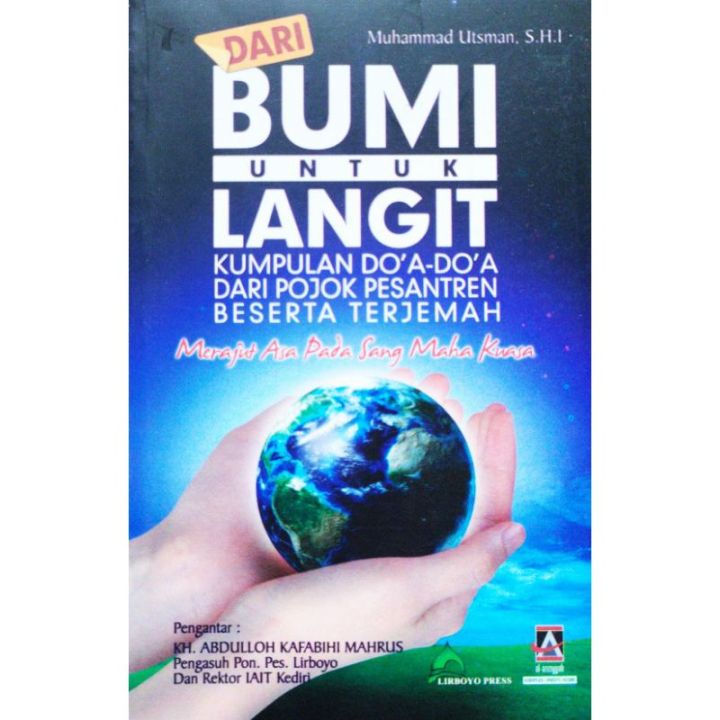 Dari Bumi Untuk Langit - Kumpulan Doa Doa Dari Pojok Pesantren Beserta ...