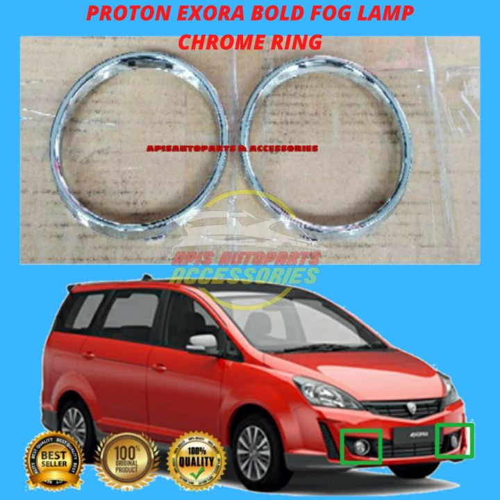 (ORIGINAL) PROTON EXORA BOLD FOGLAMP CHROME RING FOG LAMP | Lazada