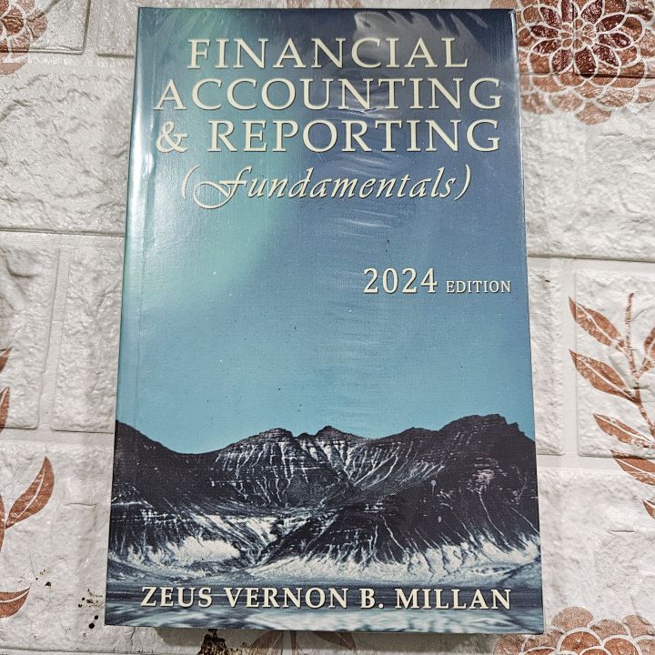 Financial Accounting & Reporting (fundamentals) 2024 By: millan | Lazada PH