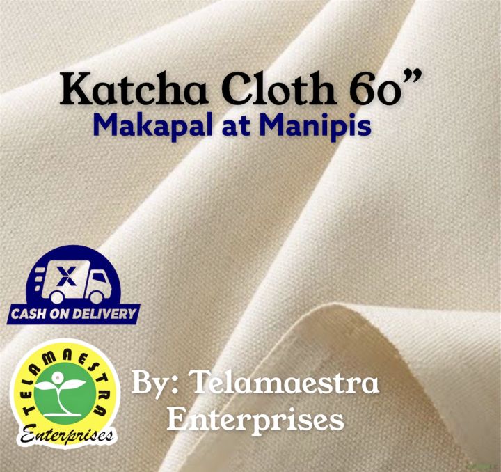 Catcha Katcha Cloth 60” width | Lazada PH