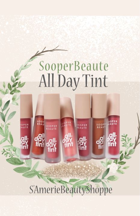 ALL DAY TINT | SOOPER BEAUTE | By SOFIA ANDRES | Lazada PH