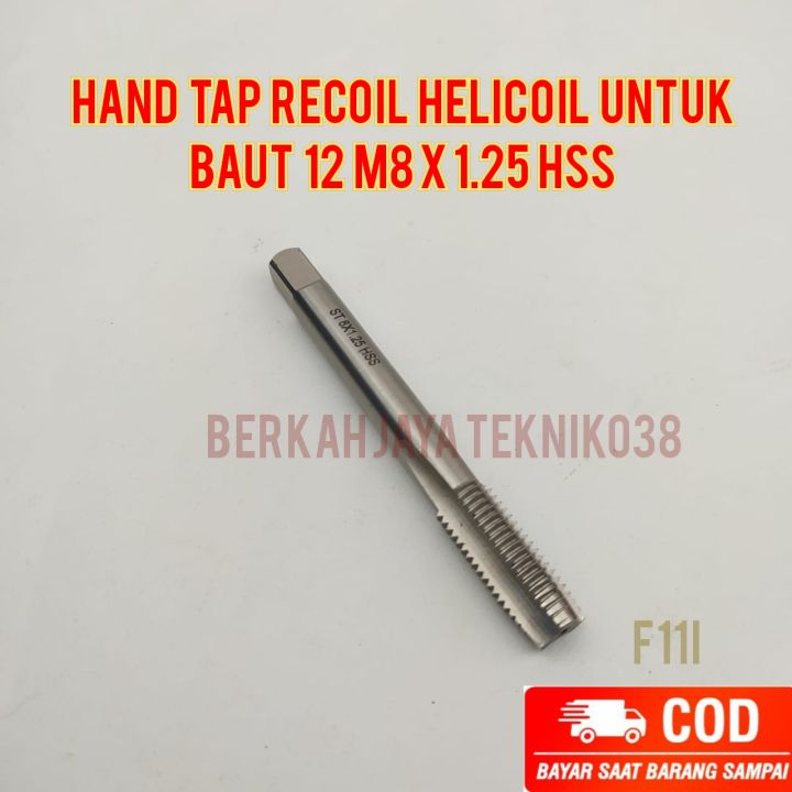 Hand Tap Recoil Helicoil Untuk Baut 12 M8x1.25 HSS Bukan Yamawa OSG ...