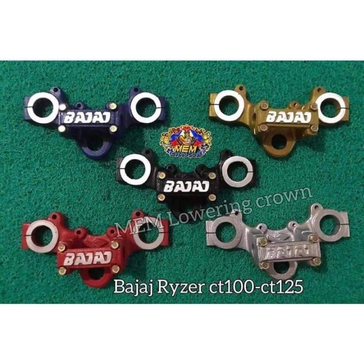 Bajaj -Ryzer CT100/CT125 Lowering Crown | Lazada PH