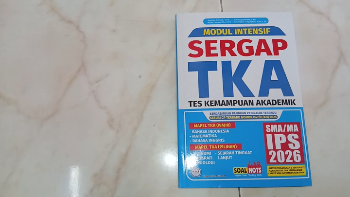 Modul Intensif SERGAP TKA Tes Kemampuan Akademik SMA/MA IPS 2026 ...