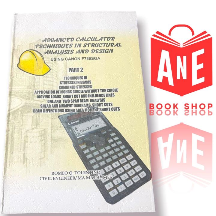 AUTHENTIC Part 2 Tolentino 2022- Advanced Calculator Techniques in Structural Analysis and ...