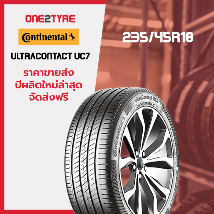 ยาง Continental ขนาด 235/45R18 รุ่น UltraContact UC7 จำนวน 1 เส้น | Lazada.co.th