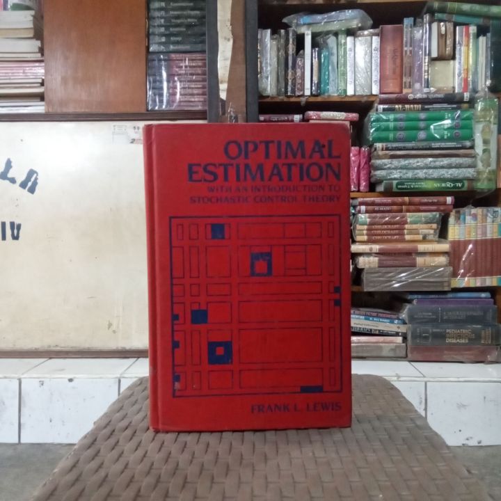 optimal estimation with an introductionto stochastic control theory - Frank l lewis | Lazada ...