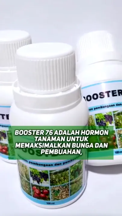 Booster 76 (Original) 100ml Pupuk Organik Multifungsi untuk Kesuburan ...