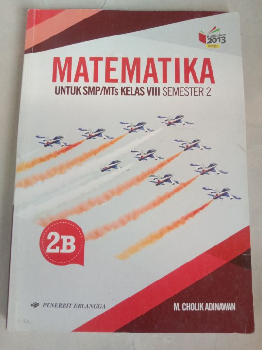 Matematika 2B Untuk SMP/MTs Kelas 8/VIII K-13 Revisi - Erlangga ...