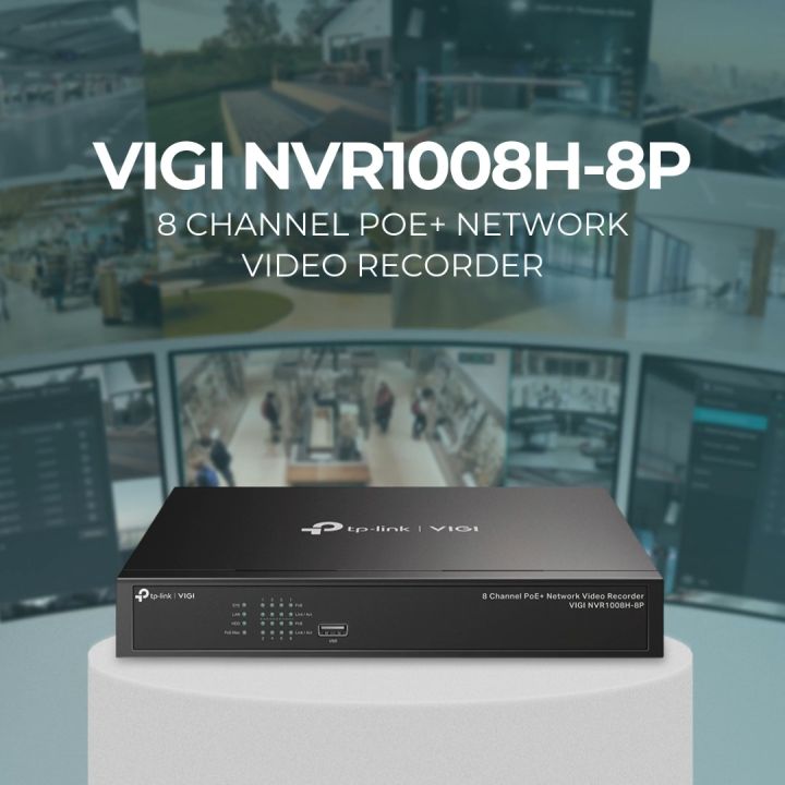 TP-Link Official Store | VIGI NVR1008H-8P | VIGI 8 Channel PoE+ Plug ...