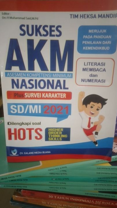 Buku SUKSES AKM asesmen kompetensi minimum nasional plus survei ...