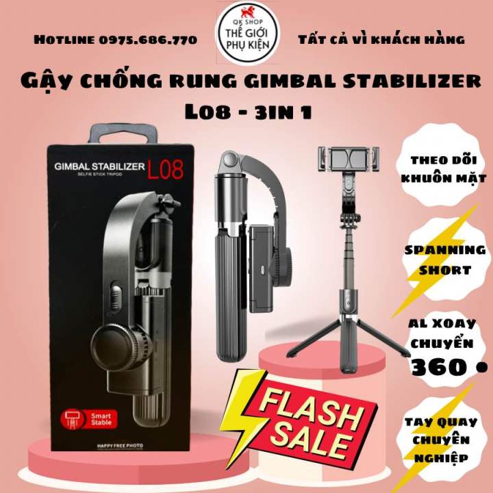 Gậy chống rung Gimbal Stabilizer L08 - 3 trong 1 - Tay quay chuyên nghiệp và tinh tế - có chân ...