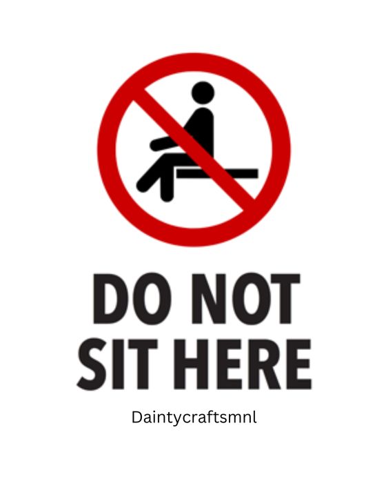 Do not sit Here Signage | Lazada PH