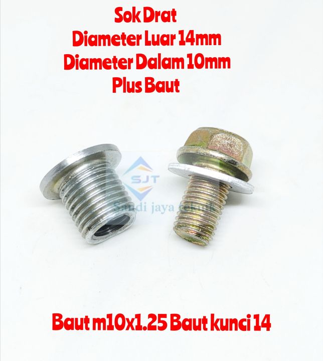Sok drat baut tap oli motor diameter luar 14mm x 10mm diameter dalam ...