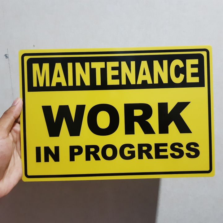 MAINTENANCE WORK IN PROGRESS SIGNAGE PVC TYPE WATERPROOF AND NON-FADING | Lazada PH