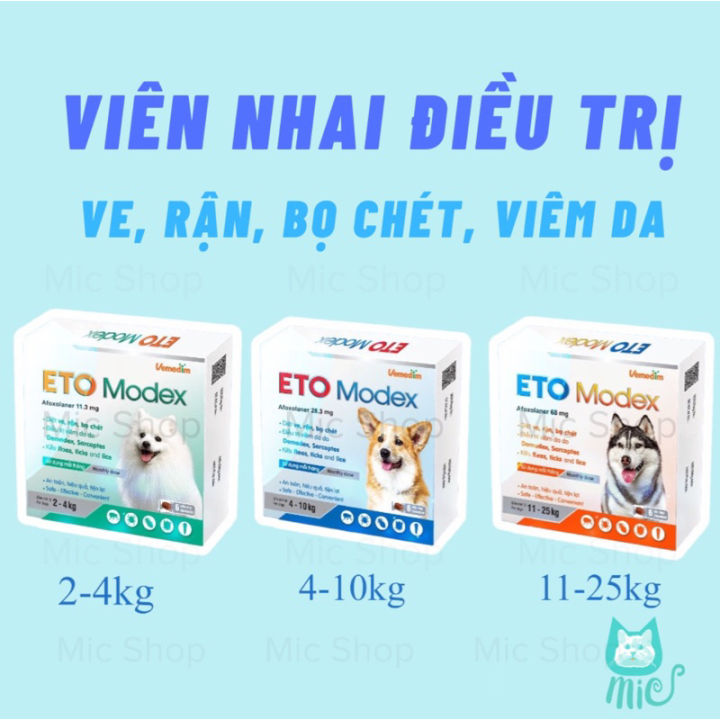 Hộp 1 viên nhai trị ve rận, bọ chét, viêm da nổi đỏ ở chó ETO Modex ...