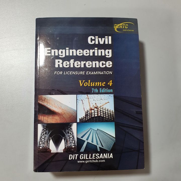 Civil Engineering Reference for Licensure Examination Volume 4 7th ...