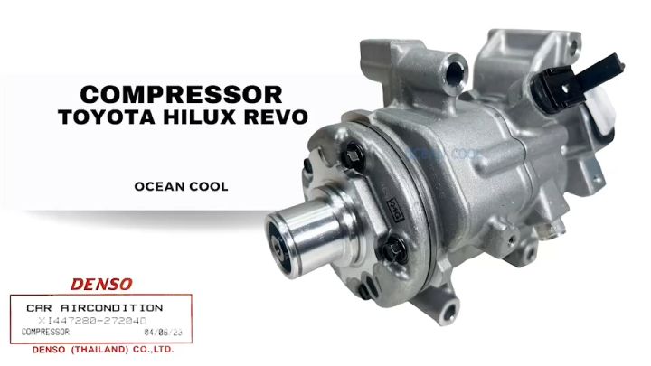 คอมเพรซเซอร์ โตโยต้า รีโว่ 2015 - 2019 COM0005 DENSO แท้ XI447280-27204D COMPRESSOR TOYOTA HILUX ...