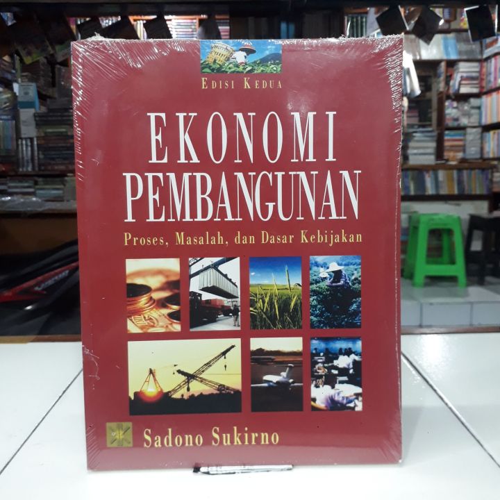 Prenada Kencana Buku Ekonomi Pembangunan : Proses Masalah Dan Dasar Kebijakan Edisi Kedua ...
