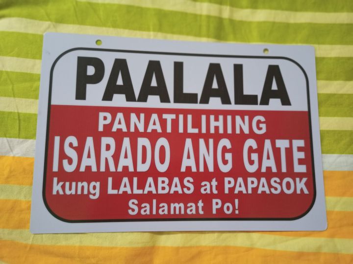 Isarado ang Gate kung Lalabas at Papasok Signage 8x11 inches, PVC ...