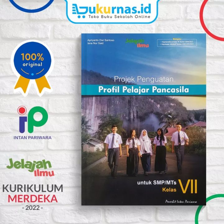 Buku Projek Penguatan Profil Pelajar Pancasila P5 Kelas VII, 7 SMP Kurikulum Merdeka Tahun 2023 ...