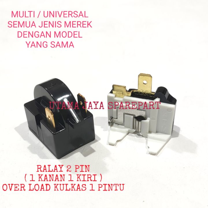 RELAY 2 PIN ( 1 KANAN 1 KIRI ) OVERLOAD KULKAS 1 PINTU MULTI ...