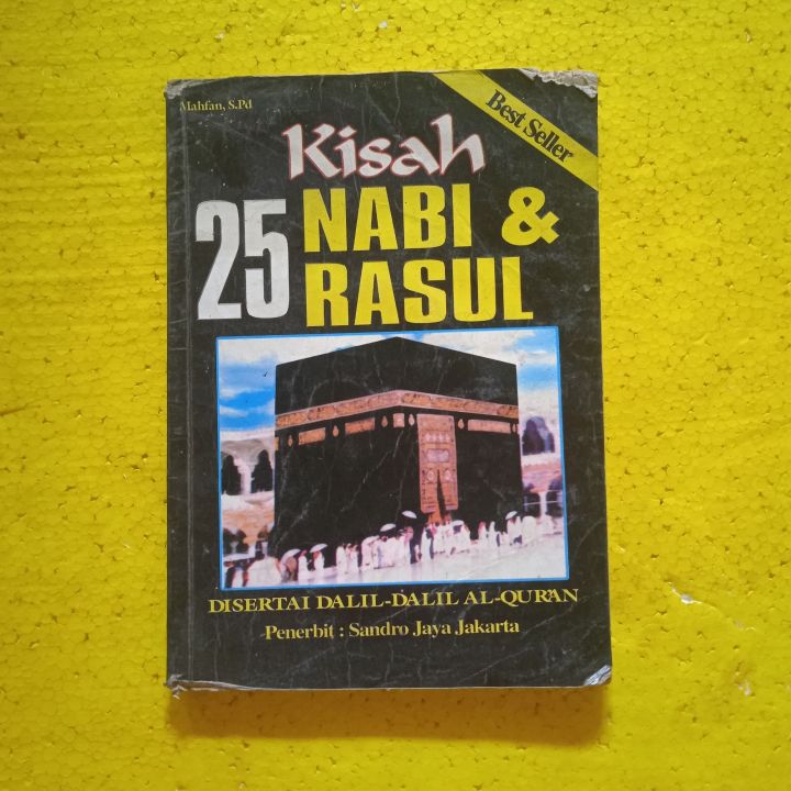 [Siandro Jaya Jakarta] Buku Sejarah, Buku Agama Islam : Kisah 25 Nabi ...