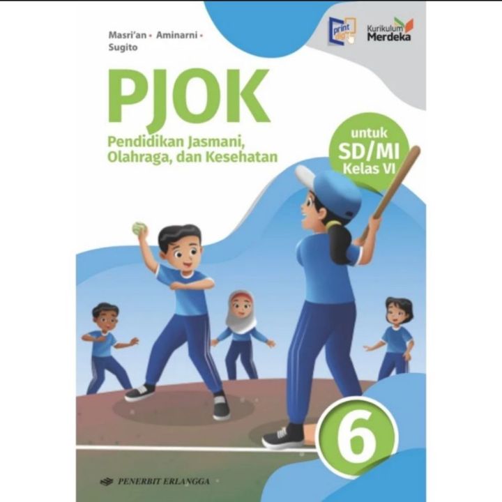 BUKU PJOK SD/MI KELAS 6 KURIKULUM MERDEKA ERLANGGA | Lazada Indonesia