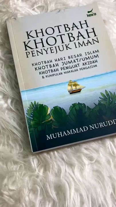 Khotbah Khutbah Penyejuk Iman Ceramah Penguat Akidah Karya Muhammad ...