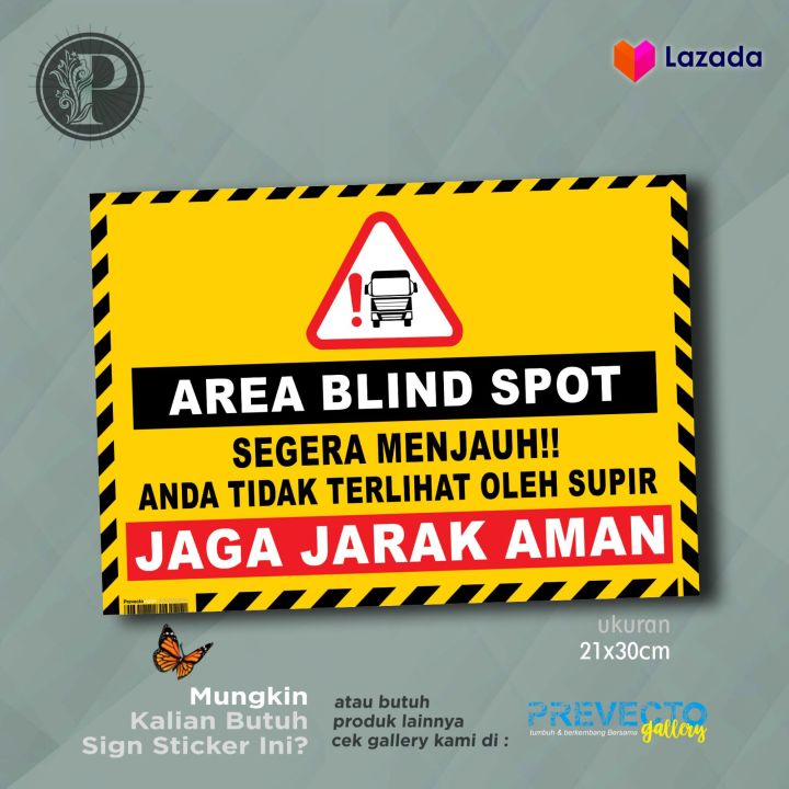 Sticker Safety Sign Area Blind Spot Jaga Jarak Aman Segera Menjauh ...