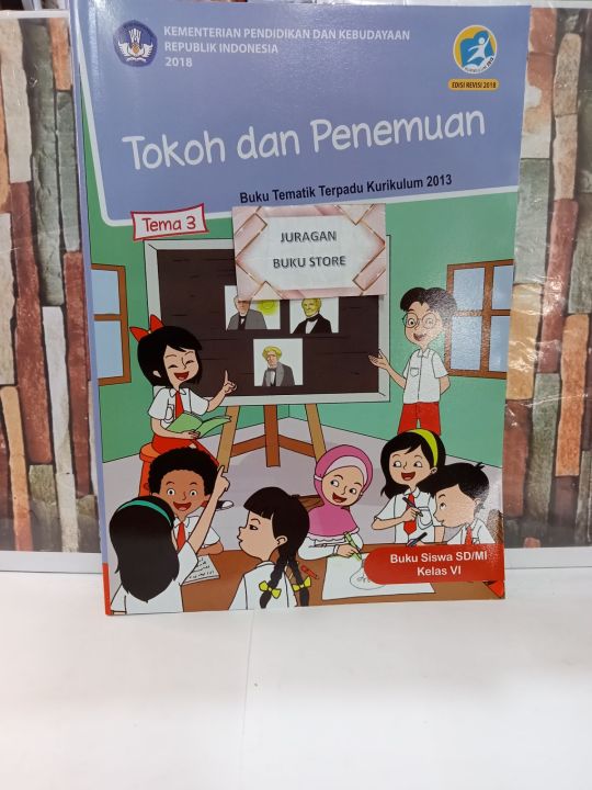 BUKU TOKOH DAN PENEMUAN TEMA 3 BUKU SISWA SD/MI KELAS VI - ANGI ST. ANGGARI | Lazada Indonesia