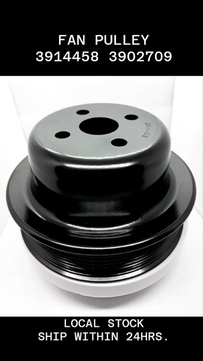 3914458, FAN PULLEY 3902709 [LOCAL STOCK. FAST SHIPPING] FOR CUMMINS ...