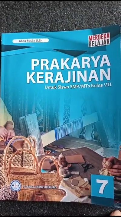 Ori Buku Prakarya Kerajinan Kelas 7 SMP Kurikulum Merdeka Original PT.GOS | Lazada Indonesia