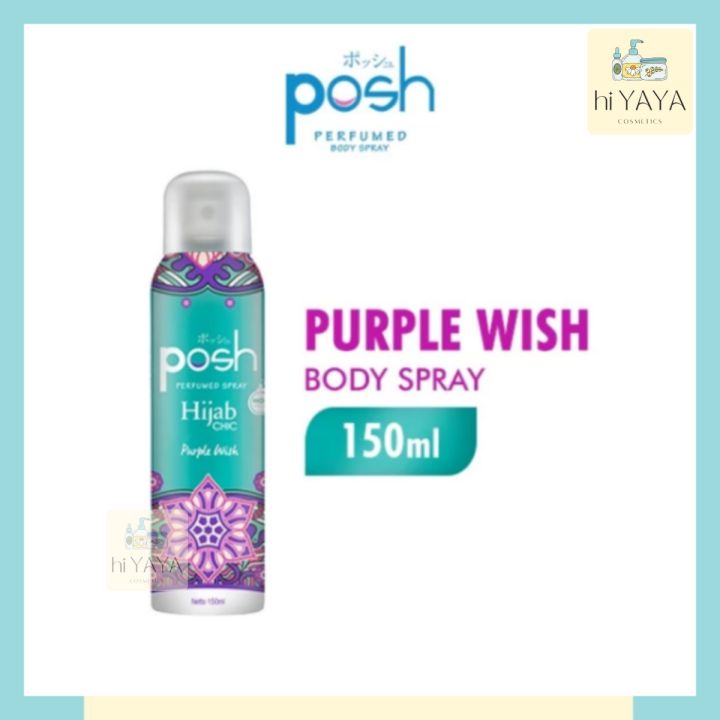 POSH Body Spray Hijab Chic Purple Wish 150 ml - Hi Yaya Cosmetics | Lazada Indonesia