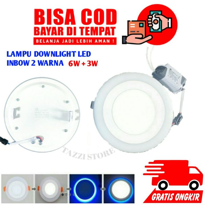 Lampu downlight LED Inbow Panel Bulat 2 Warna, 6 Watt Putih + 3Watt ...