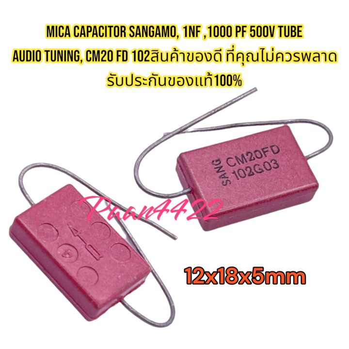 Mica Capacitor Sangamo, 1nf ,1000 PF 500v Tube Audio Tuning | Lazada.co.th