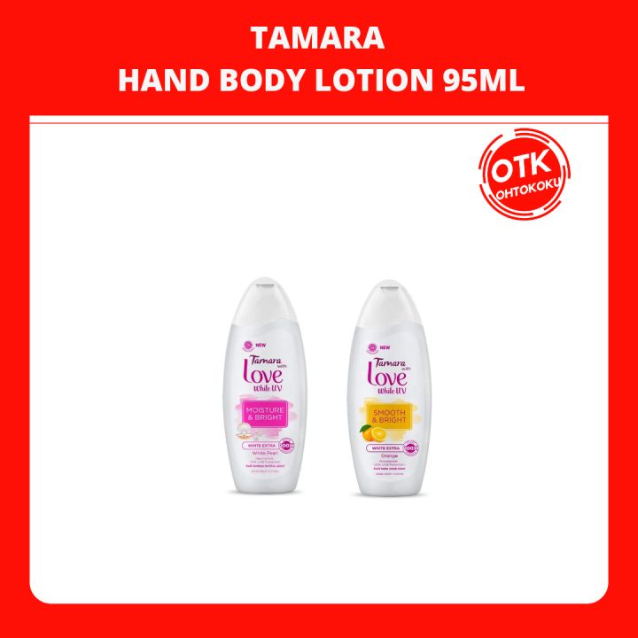 Tamara With Love UV White Hand and Body Lotion 95ml | Lazada Indonesia
