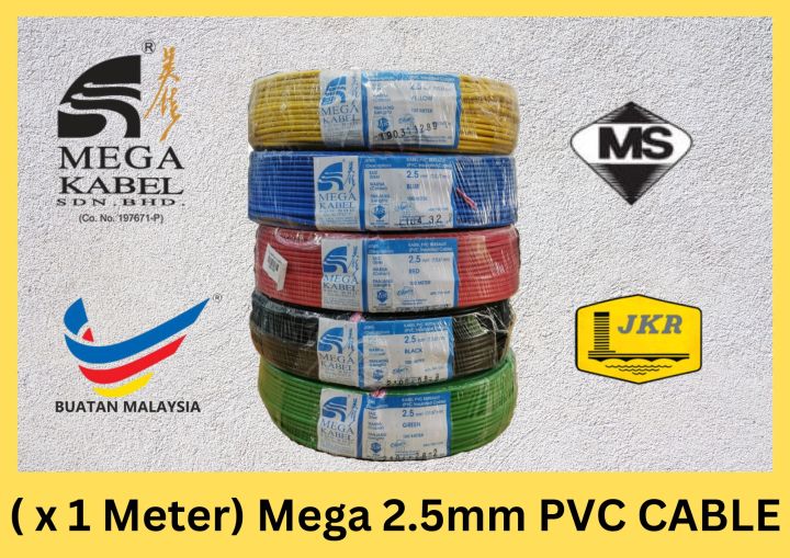 1 Meter MEGA KABEL 2.5mm PVC INSULATED CABLE 100% PURE COPPER(SIRIM ...