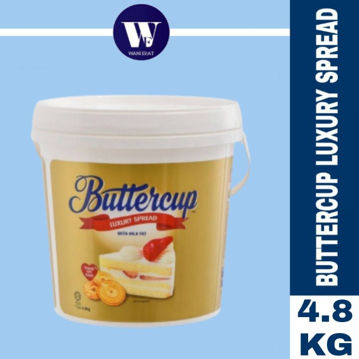[4.8Kg] BUTTERCUP LUXURY SPREAD WITH MILK FAT | Lazada