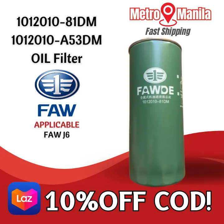 1012010-81DM 1012010-A53DM Oil Filter FAW J6 | Lazada PH