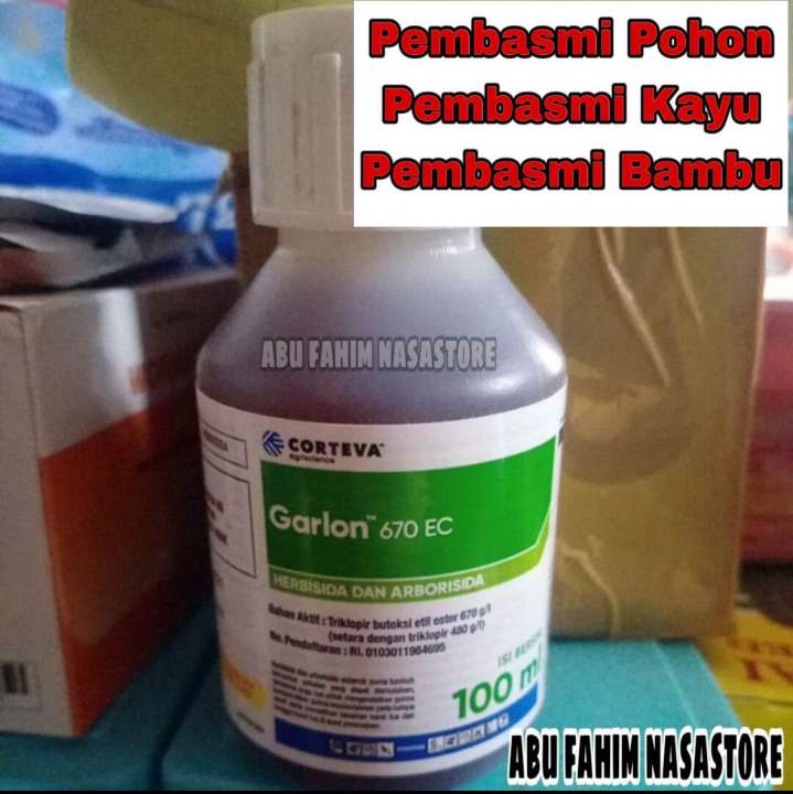 OBAT PEMBASMI KAYU GARLON 670 EC 100 ML / PEMBASMI POHON KAYU / BASMI ...