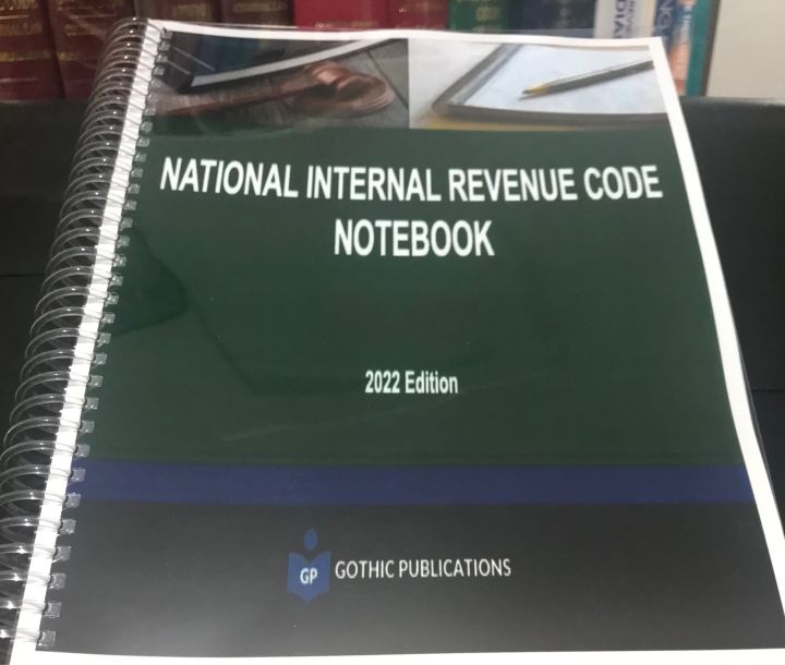(Codal) National Internal Revenue Code Notebook (2022 Edition) | Lazada PH