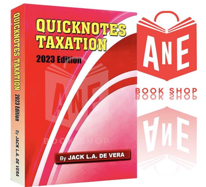 AUTHENTIC 2023 Edition Quicknotes Taxation by Jack de Vera | Lazada PH