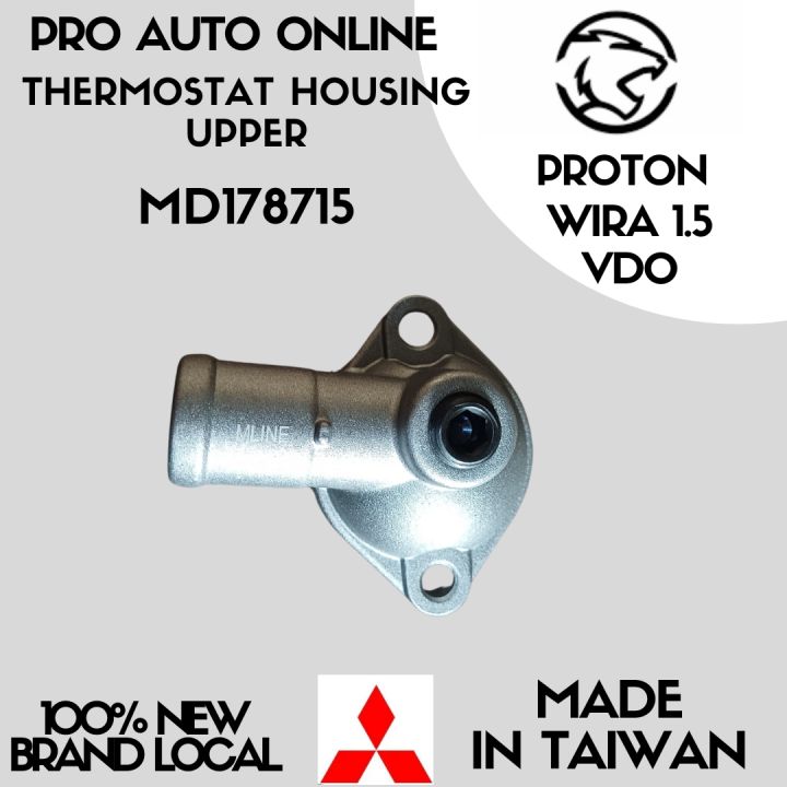 MD178715 THERMOSTAT HOUSING UPPER PROTON WIRA 1.5 VDO 100% NEW BRAND ...