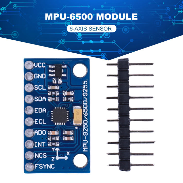 Mpu6500 6 Axis Accelerometer Gyro Sensor Iic I2c Spi Gy 6500 6 Axis Gyro Accelerator Sensor