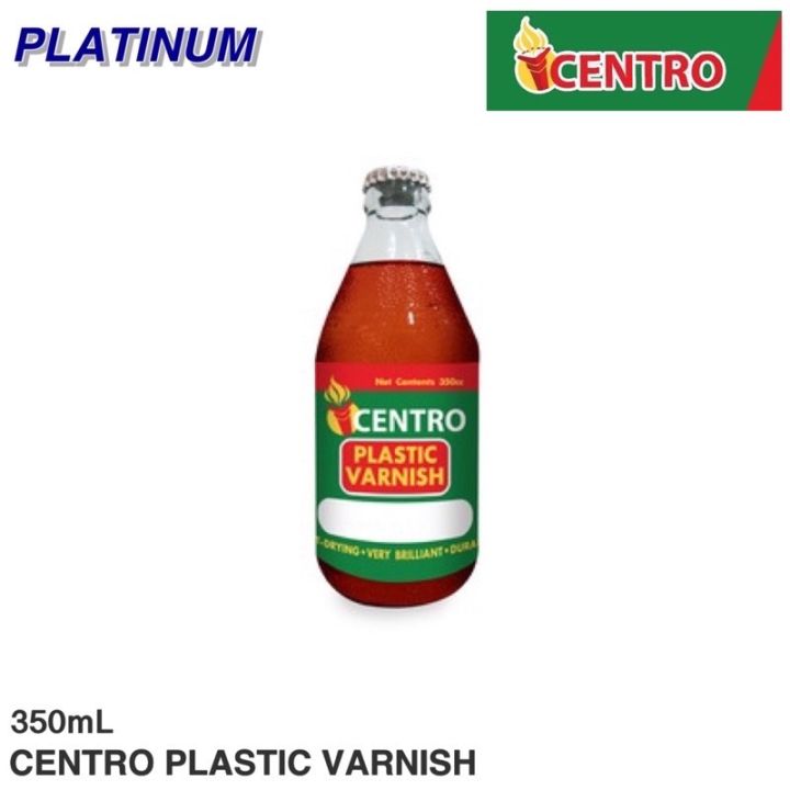 350cc | Centro Plastic Economy Varnish for Wood | Gloss Finish | Lazada PH