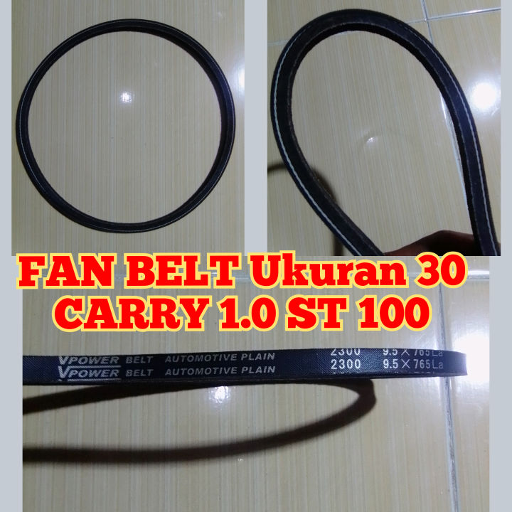 FAN BELT TALI KIPAS SUZUKI CARRY ST100 UKURAN 30 ( PULLEY STANDAR ) KARET PEN BEL 30 | Lazada ...