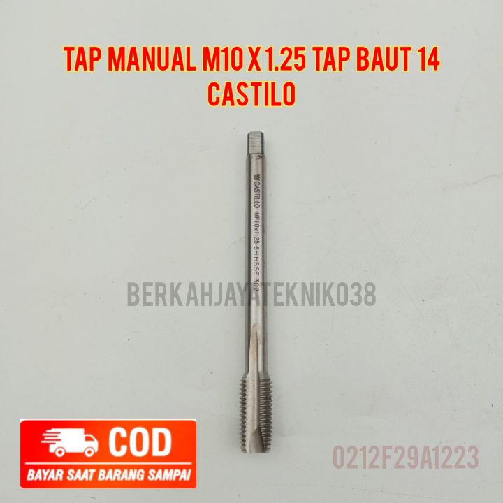 Tap Manual M10x1.25 Tap Baut 14 Castilo Bukan OSG Yamawa | Lazada Indonesia