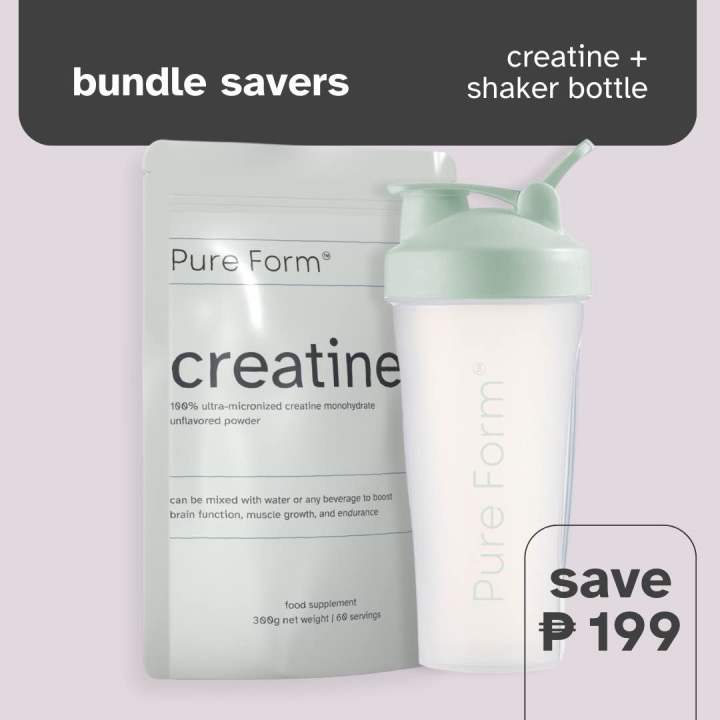 Creatine + Shaker Bottle | Pure Form Bundle Savers | Lazada PH