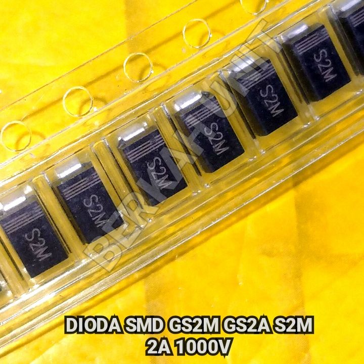 10PCS DIODA Smd SS2M GS2M S2M GS2A GS2J 2A 1000V | Lazada Indonesia